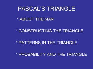 PASCAL’S TRIANGLE.ppt
