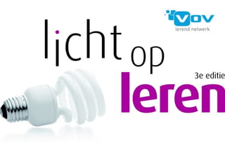Pascal Van Loo op Licht op Leren | PPT