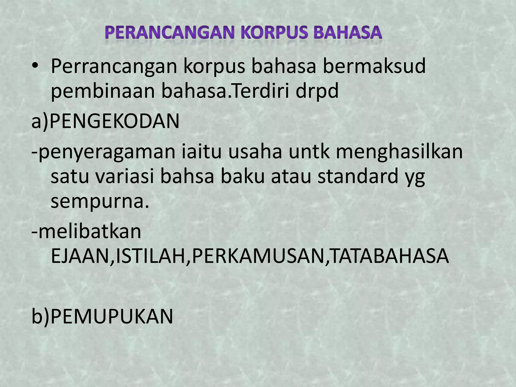 BAHASA MELAYU PASCA MERDEKA | PPTX