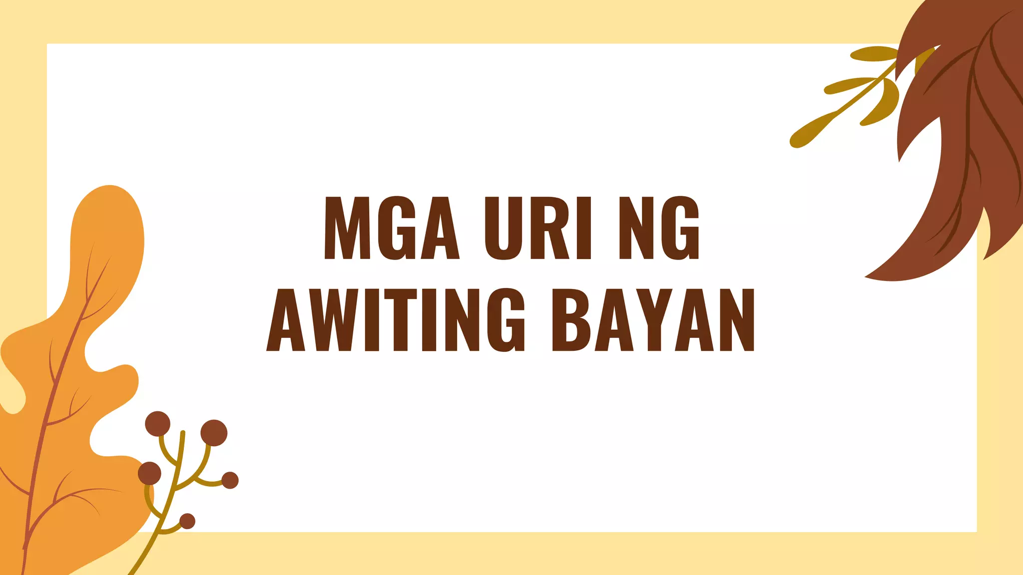 BULONG AT AWITING BAYAN | PPTX