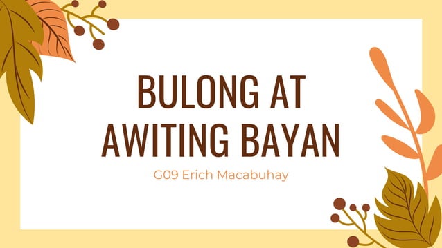 BULONG AT AWITING BAYAN | PPTX