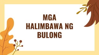 BULONG AT AWITING BAYAN | PPTX