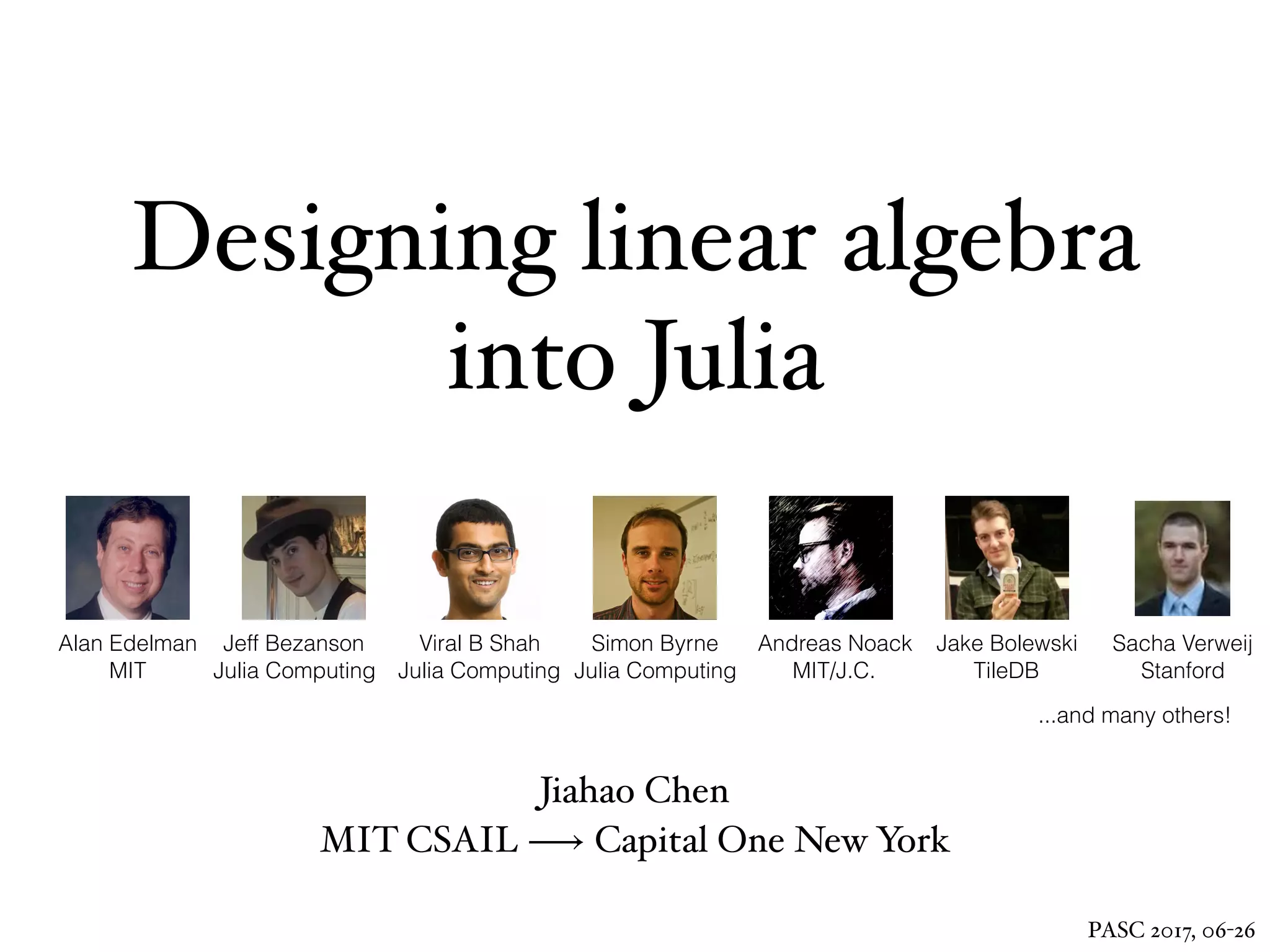 Designing linear algebra into Julia | PPT
