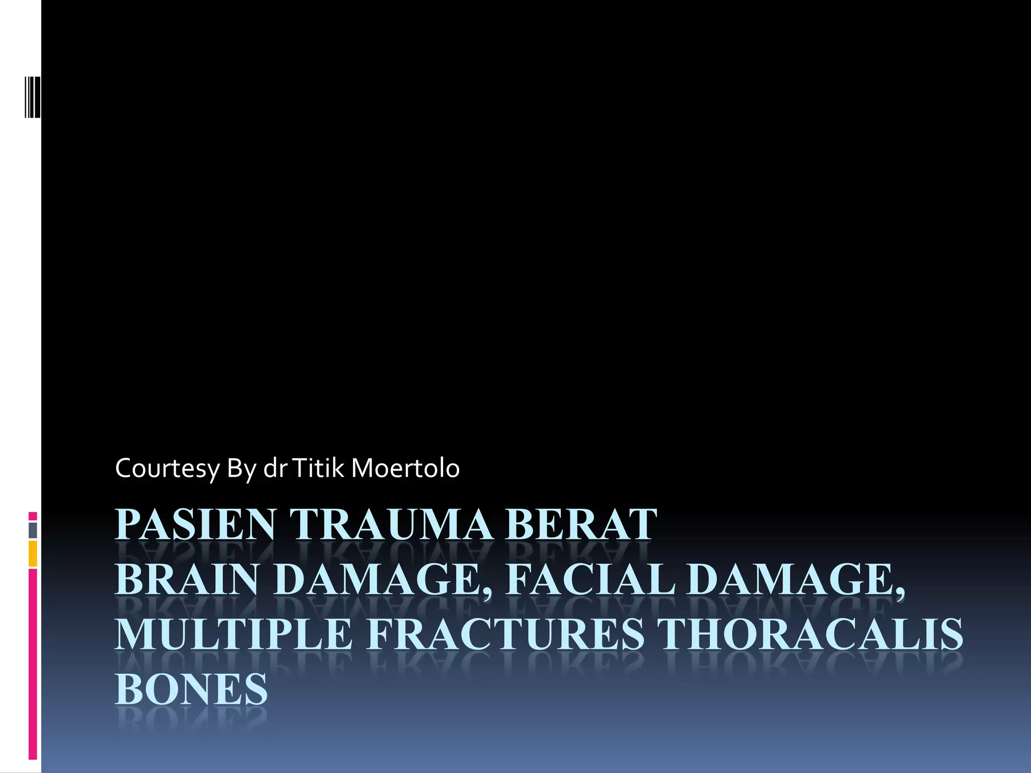 Heavy Trauma Patient | PPTX