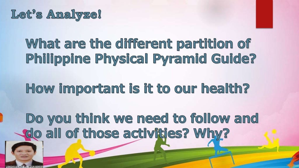 Module 1-week 1 and 2 Philippine physical activity pyramid