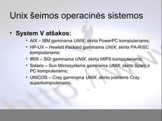 Paskaita nr7 unix_os | PPT