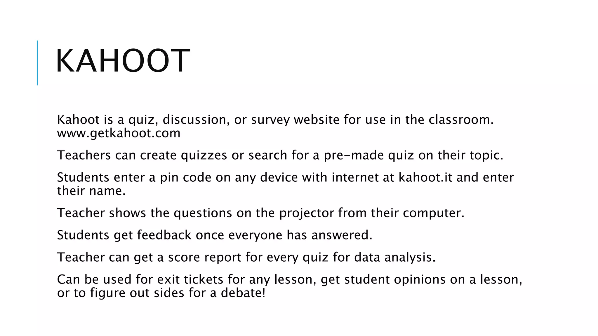 Using Glogster and Kahoot in the classroom | PPTX