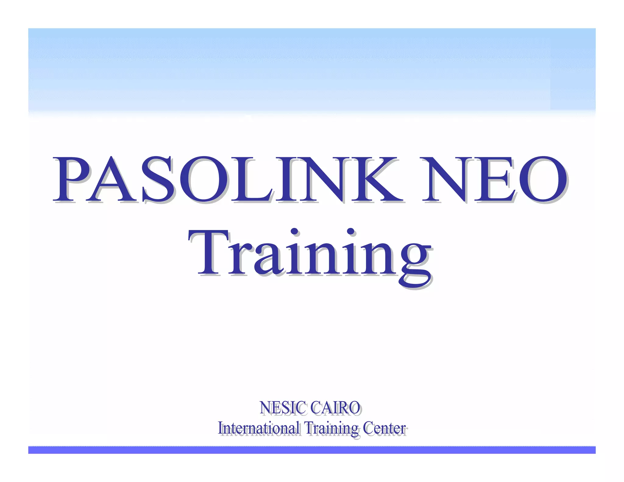 Pasolink Neo Training Doc | PDF