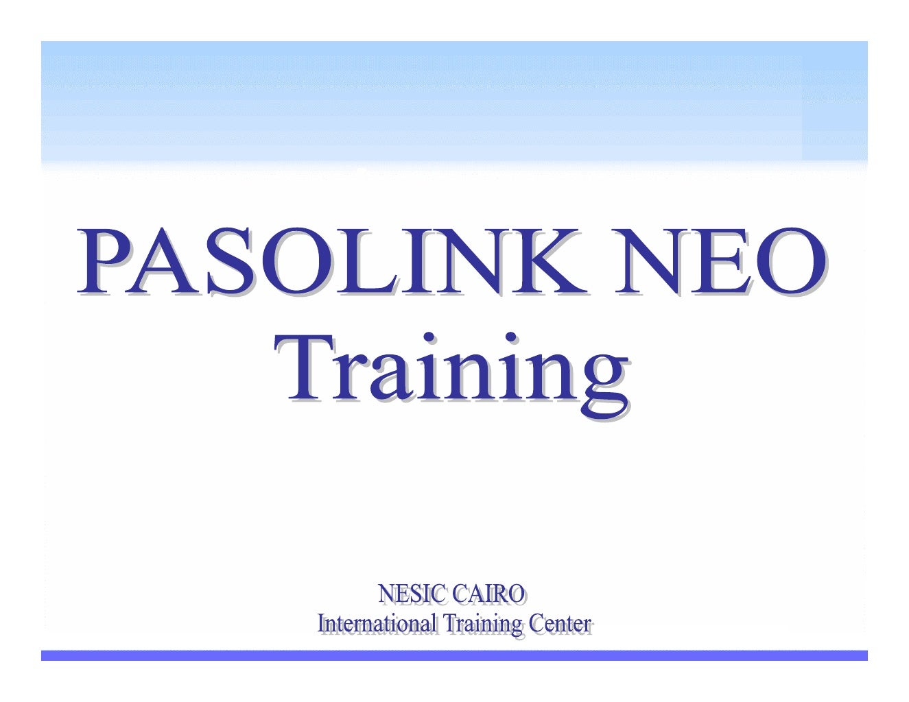 Pasolink Neo Training Doc 