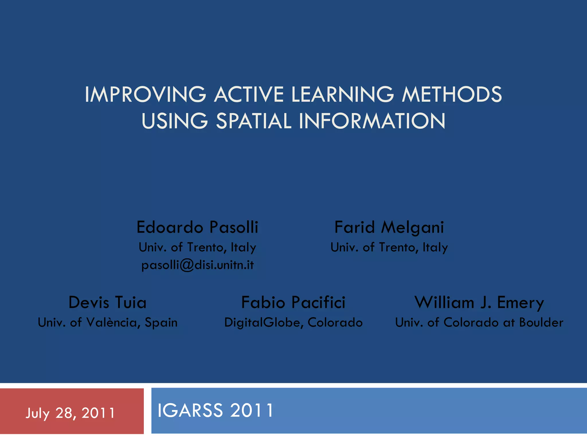 Pasolli-Improving_active_learning_methods_using_spatial_information.ppt