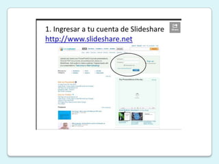 Pasos para subir un archivo en SLIDESHARE | PPTX
