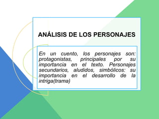 Pasos para analizar un cuento | PPTX