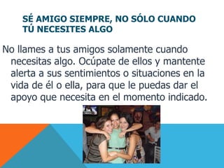 Pasos para ser un buen amigo | PPTX