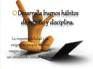 Pasos para ser un buen estudiante | PPTX