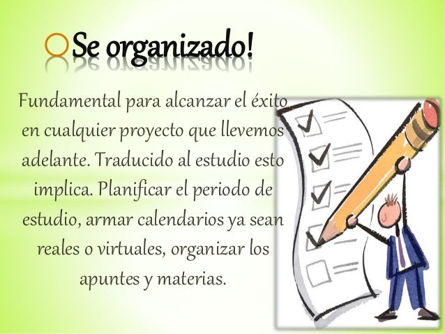 Pasos para ser un buen estudiante Pasos para ser un buen estudiante