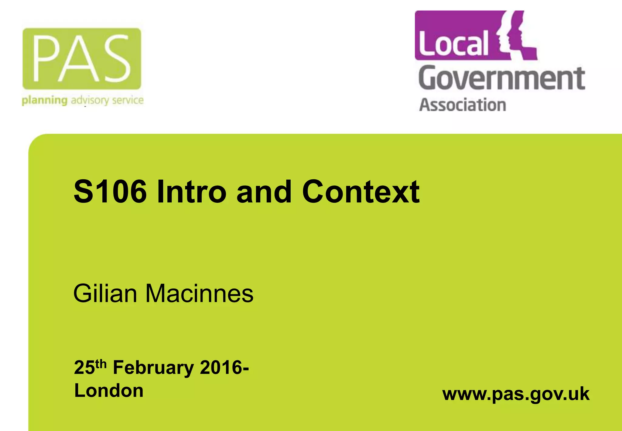 PAS S106 Intro and Context | PPTX