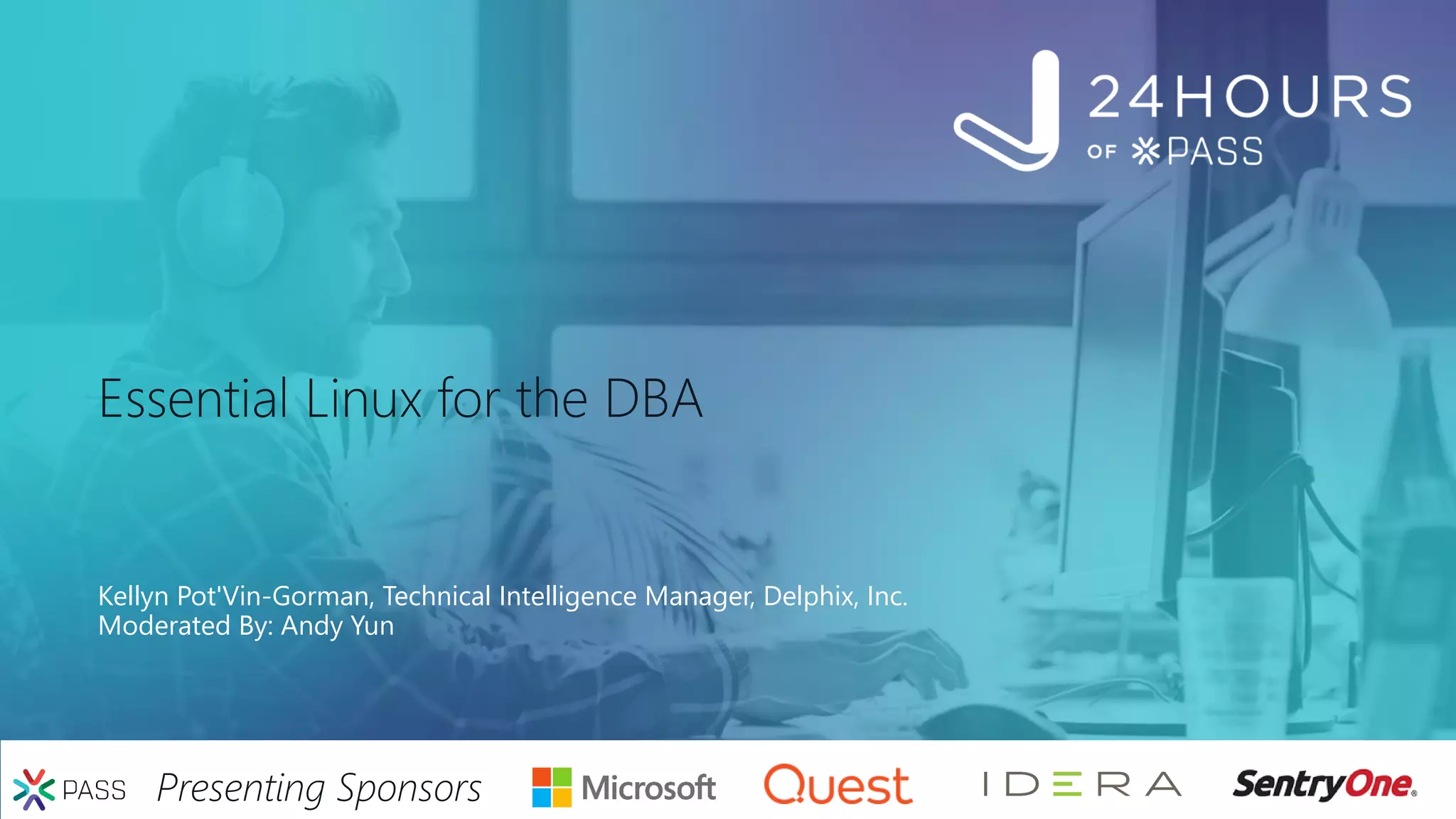 24hop Introduction To Linux For Sql Server Dbas Ppt