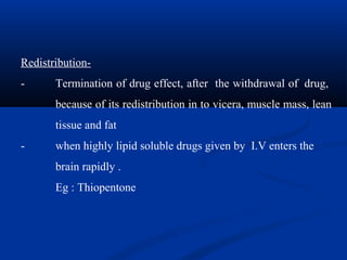 Pharmacokinetics :Passage of drug molecules across cell membrane and ...