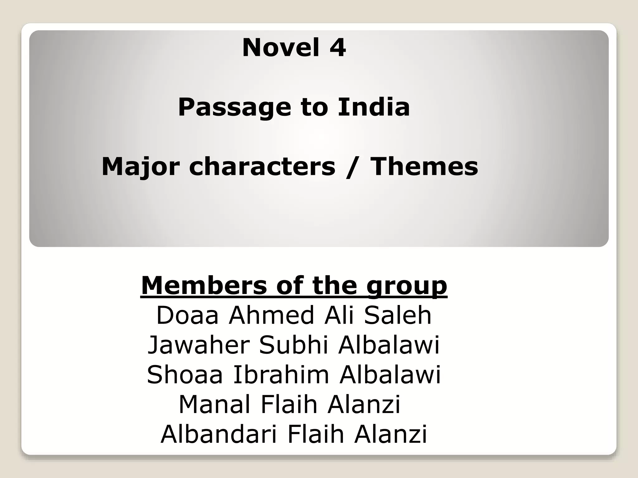 Passage to india major characters and themes | PPTX