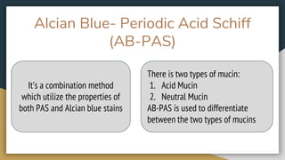 Periodic Acid Schiff and Alcian Blue Periodic Acid Schiff | PPTX