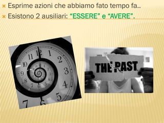 Passato prossimo | PPT