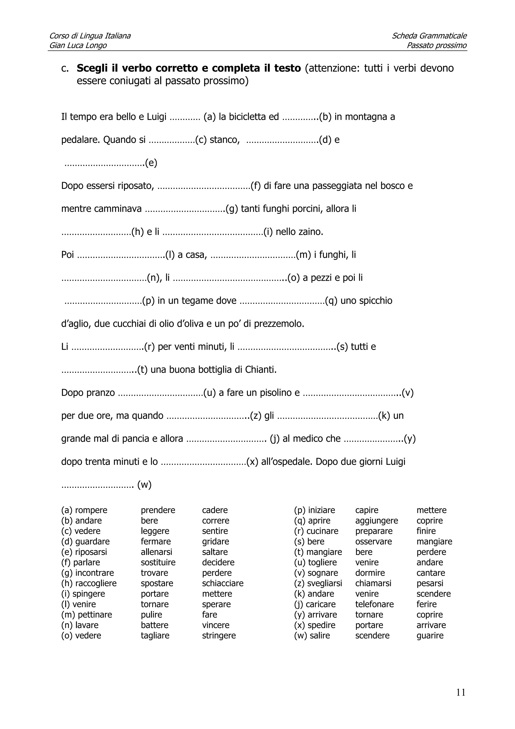 Passato prossimo spiegazione esercizi | PDF | Educational Assessment ...