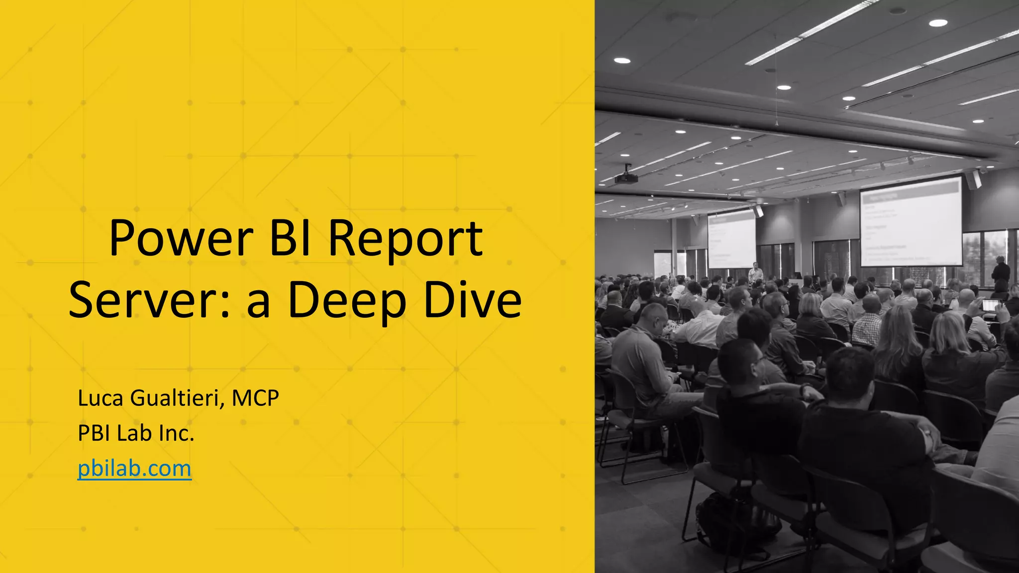 Power BI Report Server: a Deep Dive for PASS Business Analytics Virtual ...