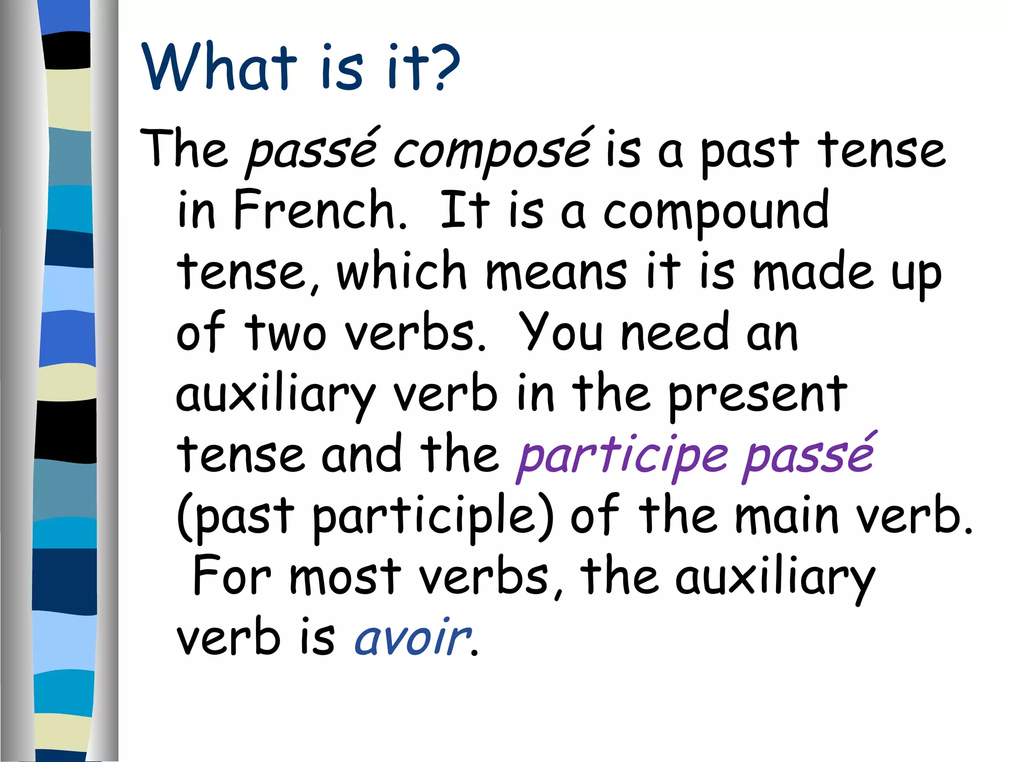 Passé Composé with avoir | PPT