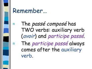 Passé Composé with avoir | PPT