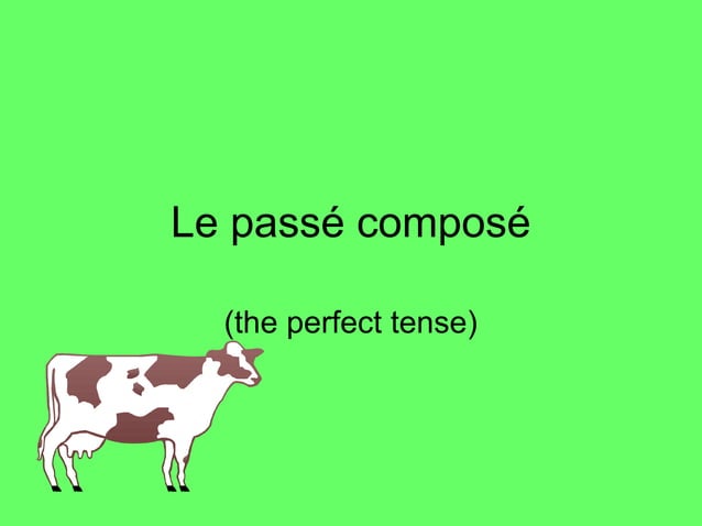 Passé composé revision | PPT