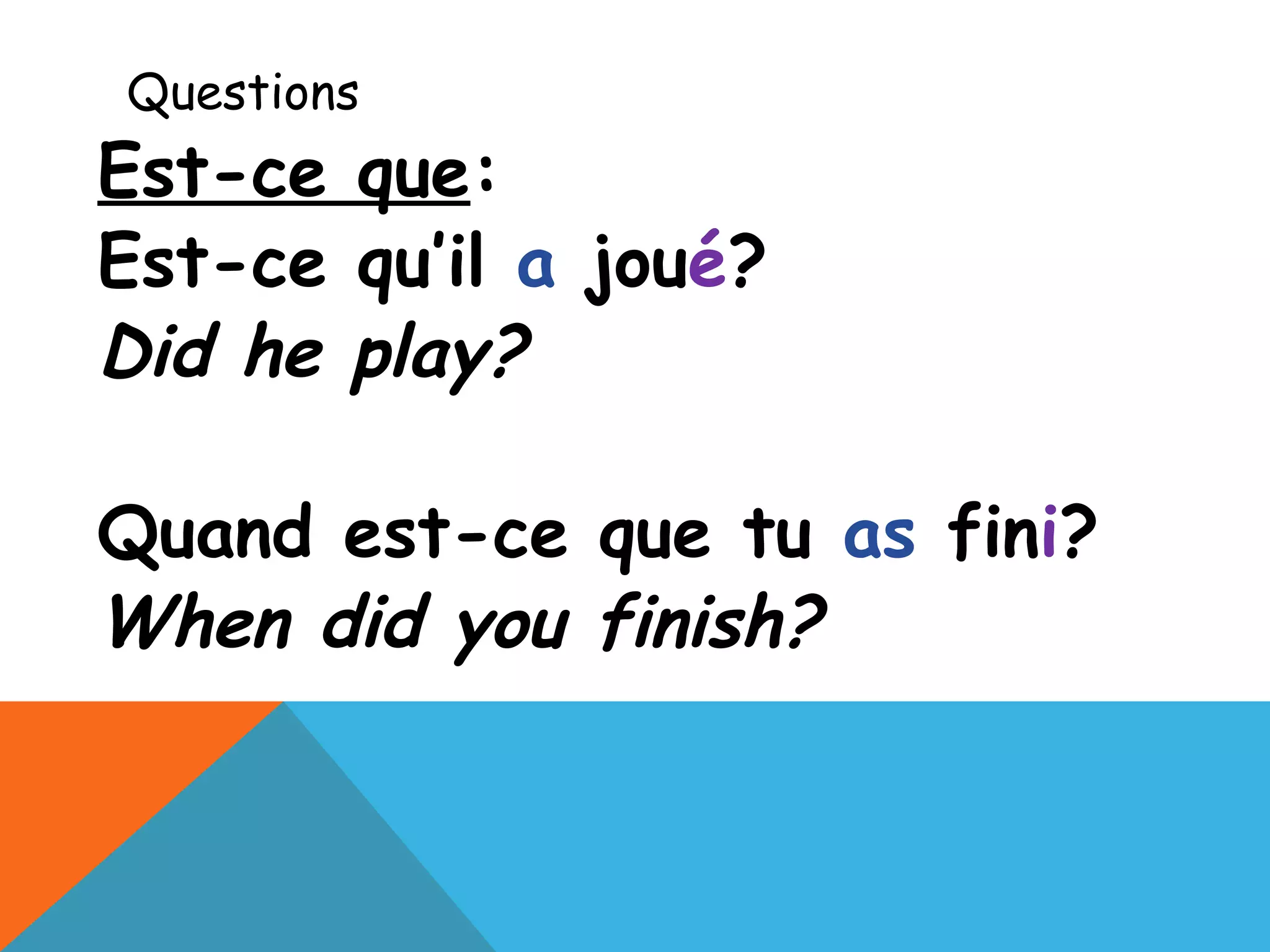 Passe compose with avoir | PPT
