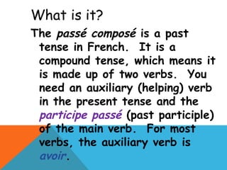 Passe compose with avoir | PPT