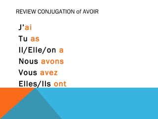 Passe compose with avoir | PPT