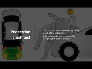 Passenger car crash testing ARAI and Euro-NCAP | PPTX