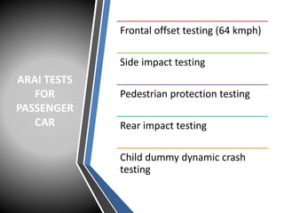 Passenger car crash testing ARAI and Euro-NCAP | PPTX
