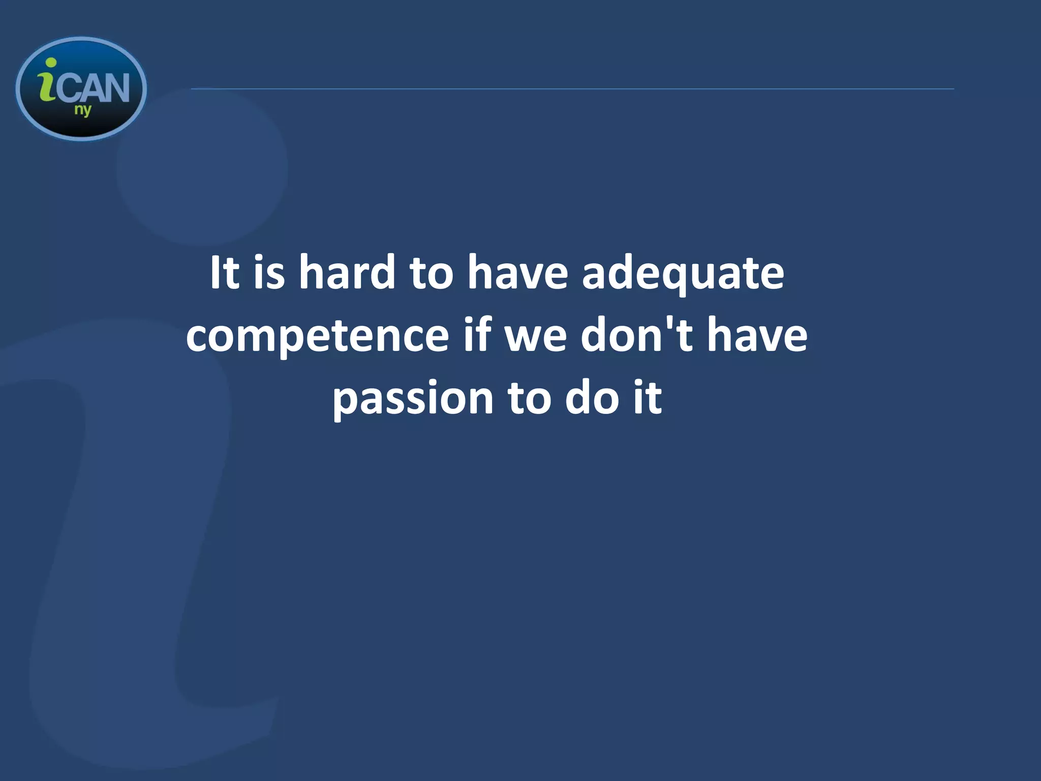 Don’t Confuse Passion with Competence | PDF