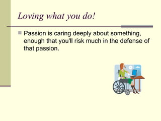 Passion And Workplace | PPT