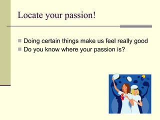 Passion And Workplace | PPT | Careers