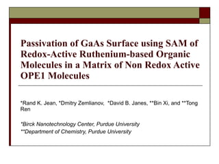 Passivation Of Ga As Surface With Sa Ms Final | PPT