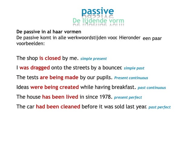The Passive Tense/ De Lijdende vorm | PPT
