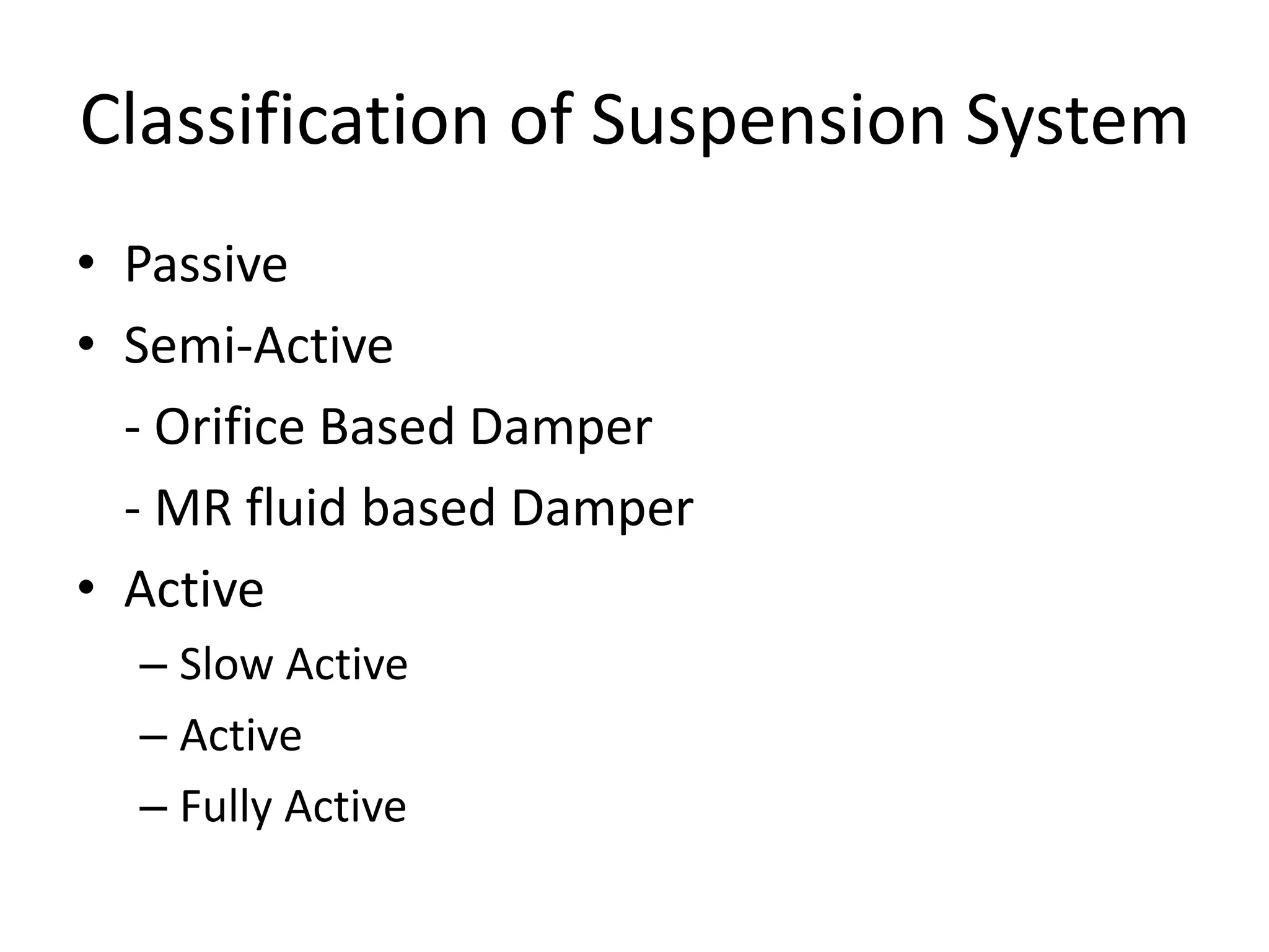 passive-semi-active-and-active-suspension-system.pptx