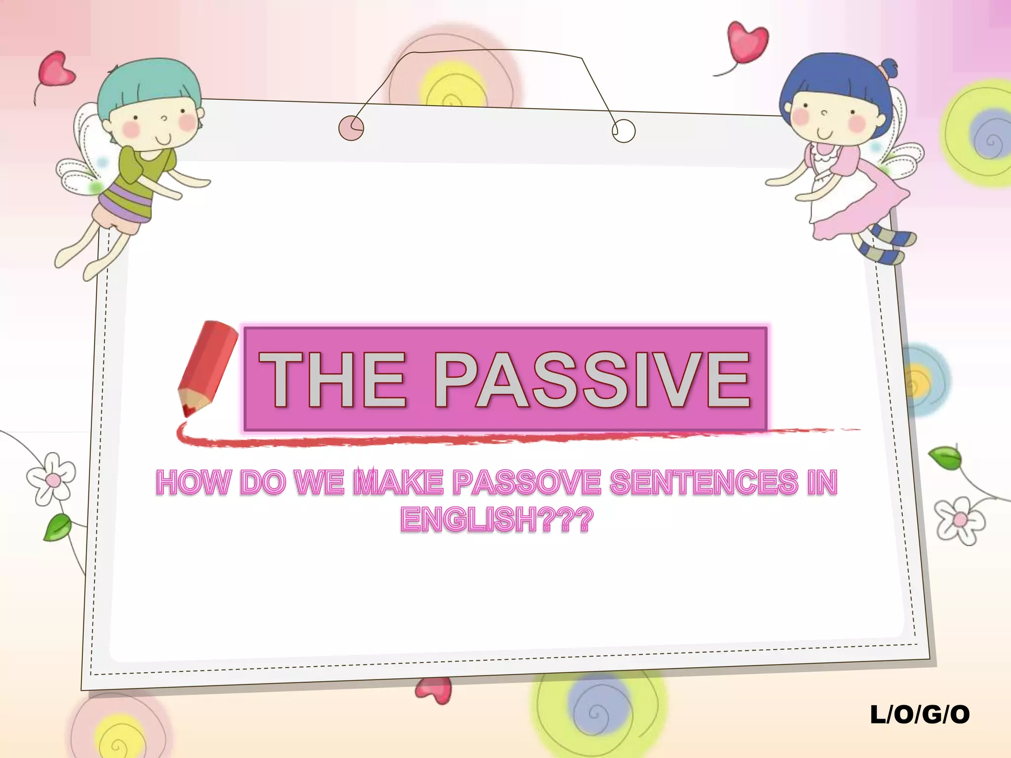 Passive voice by rahmad ansori | PPT