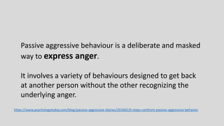 Passive aggressive | PDF