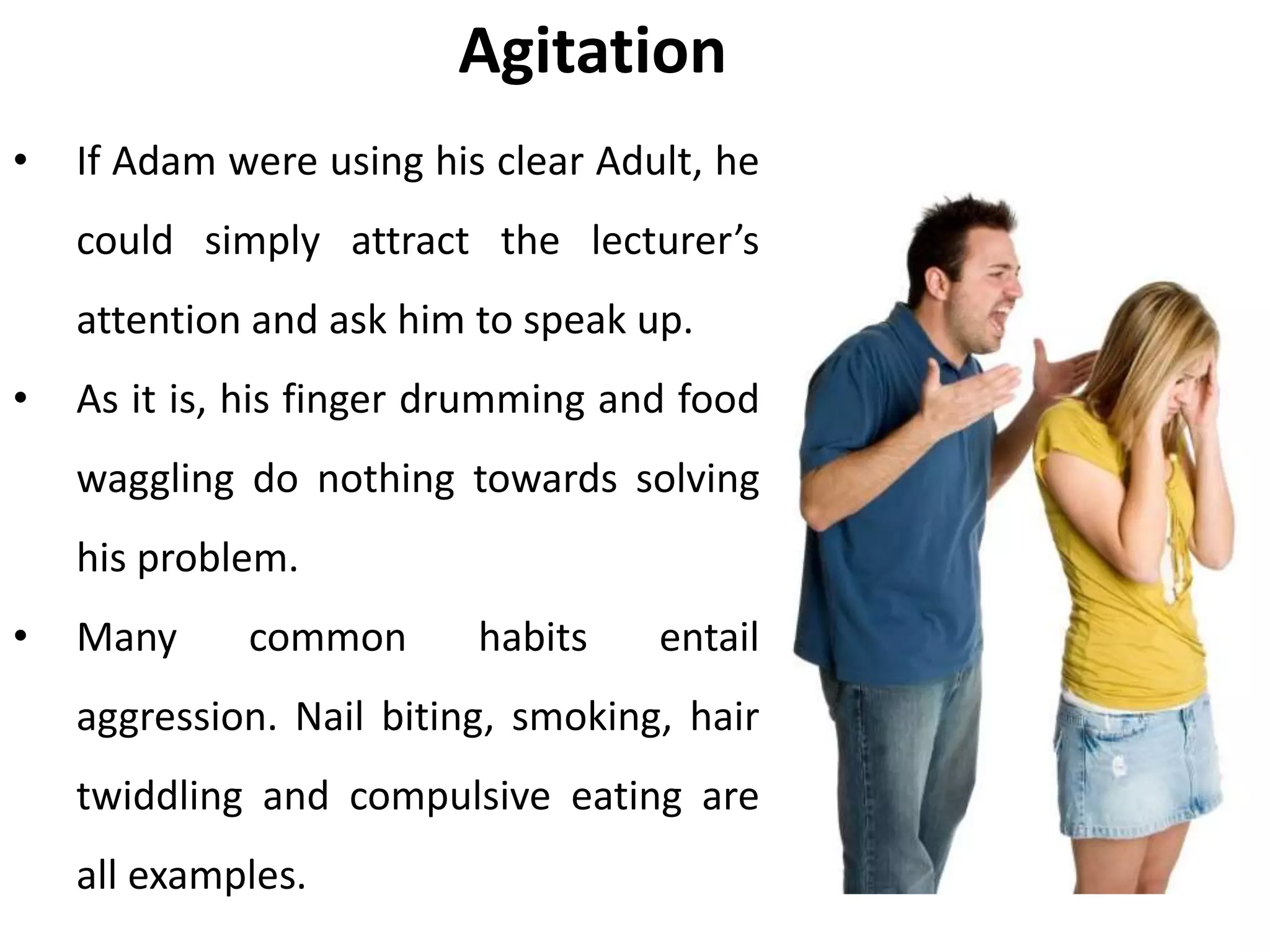 Passive behaviors - Discounting (Transactional analysis / TA is an ...