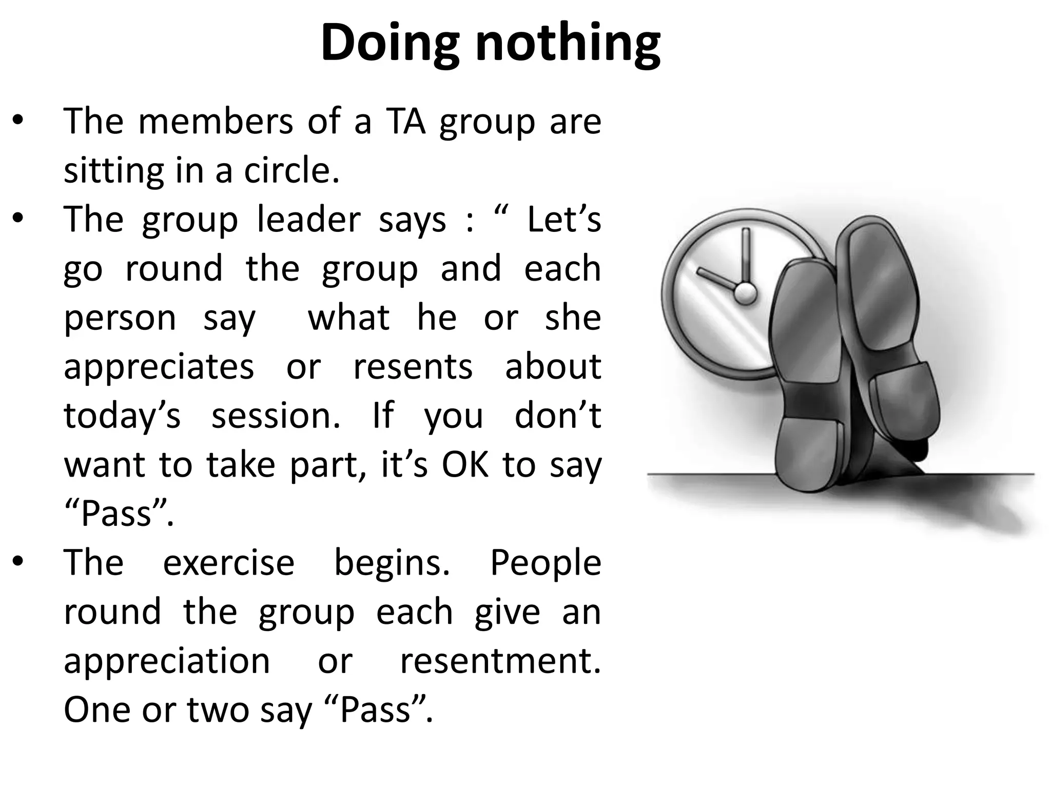 Passive behaviors - Discounting (Transactional analysis / TA is an ...