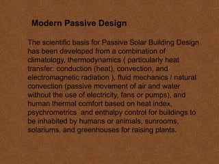 PASSIVE BUILDING DESIGN HISTORY AND APPLICATIONS.pptx