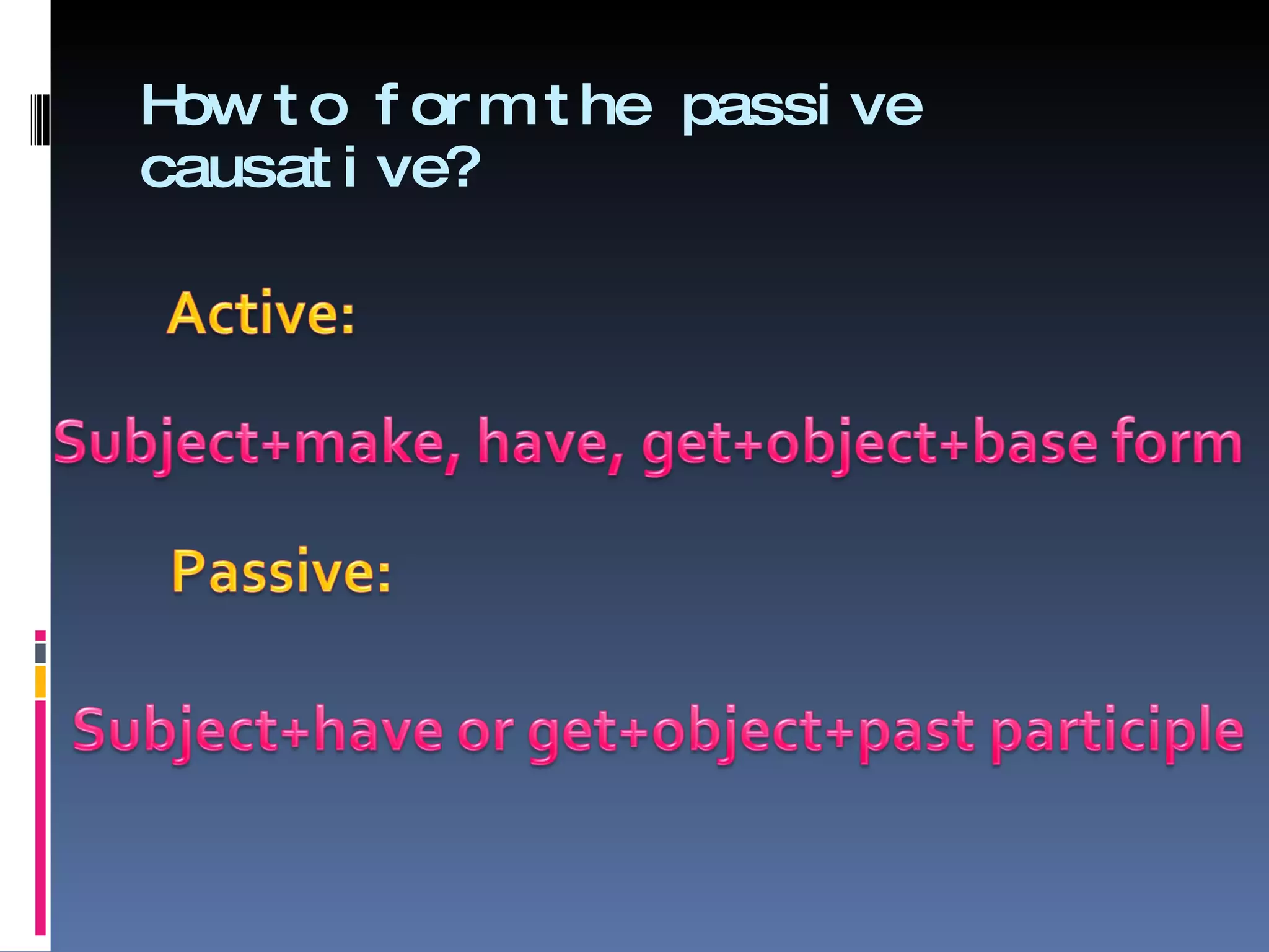 Passive Causative | PPT