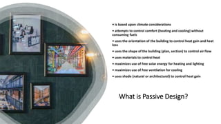 Passive design strategy | PPTX
