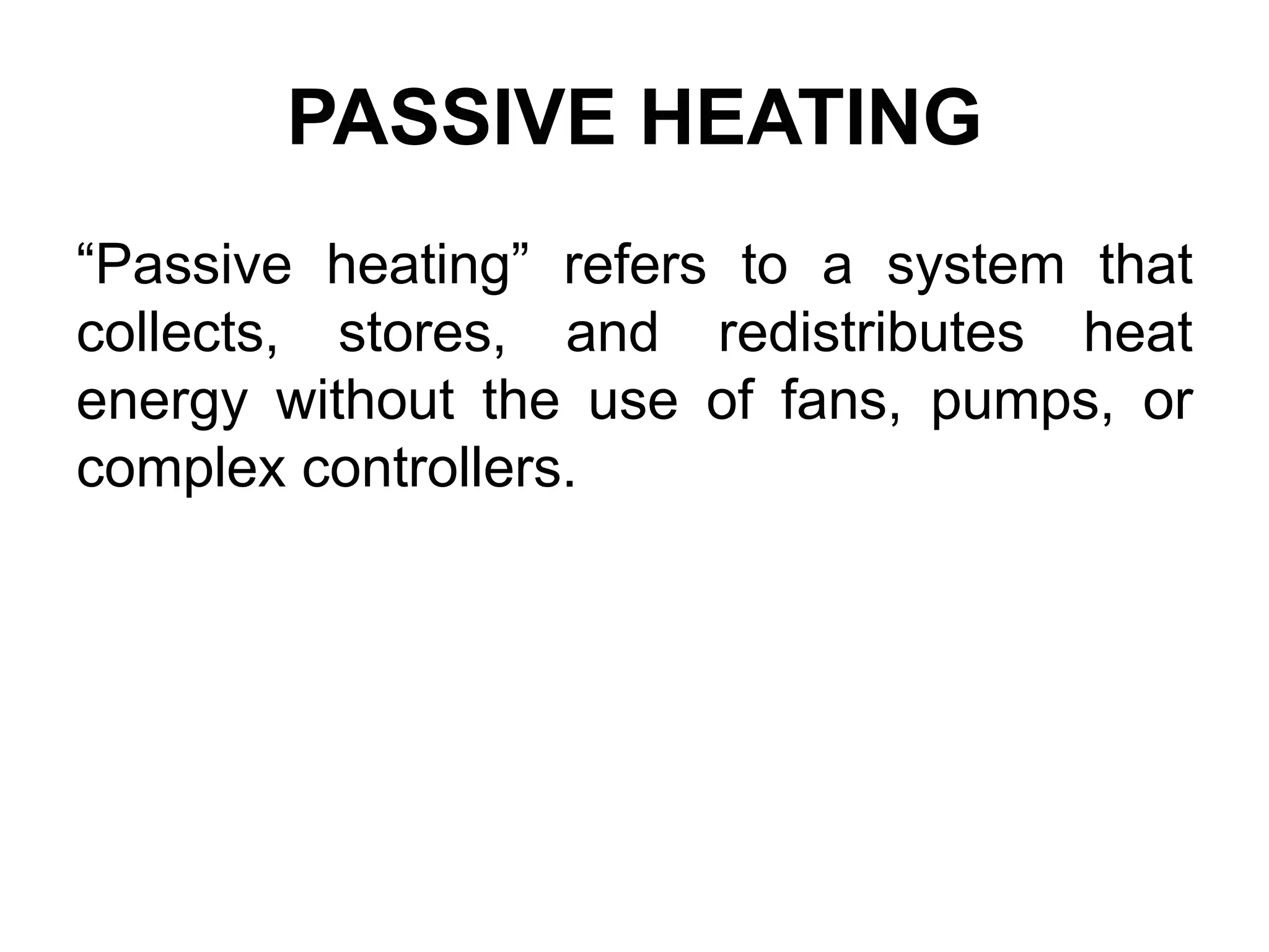 PASSIVE HEATING.pptx
