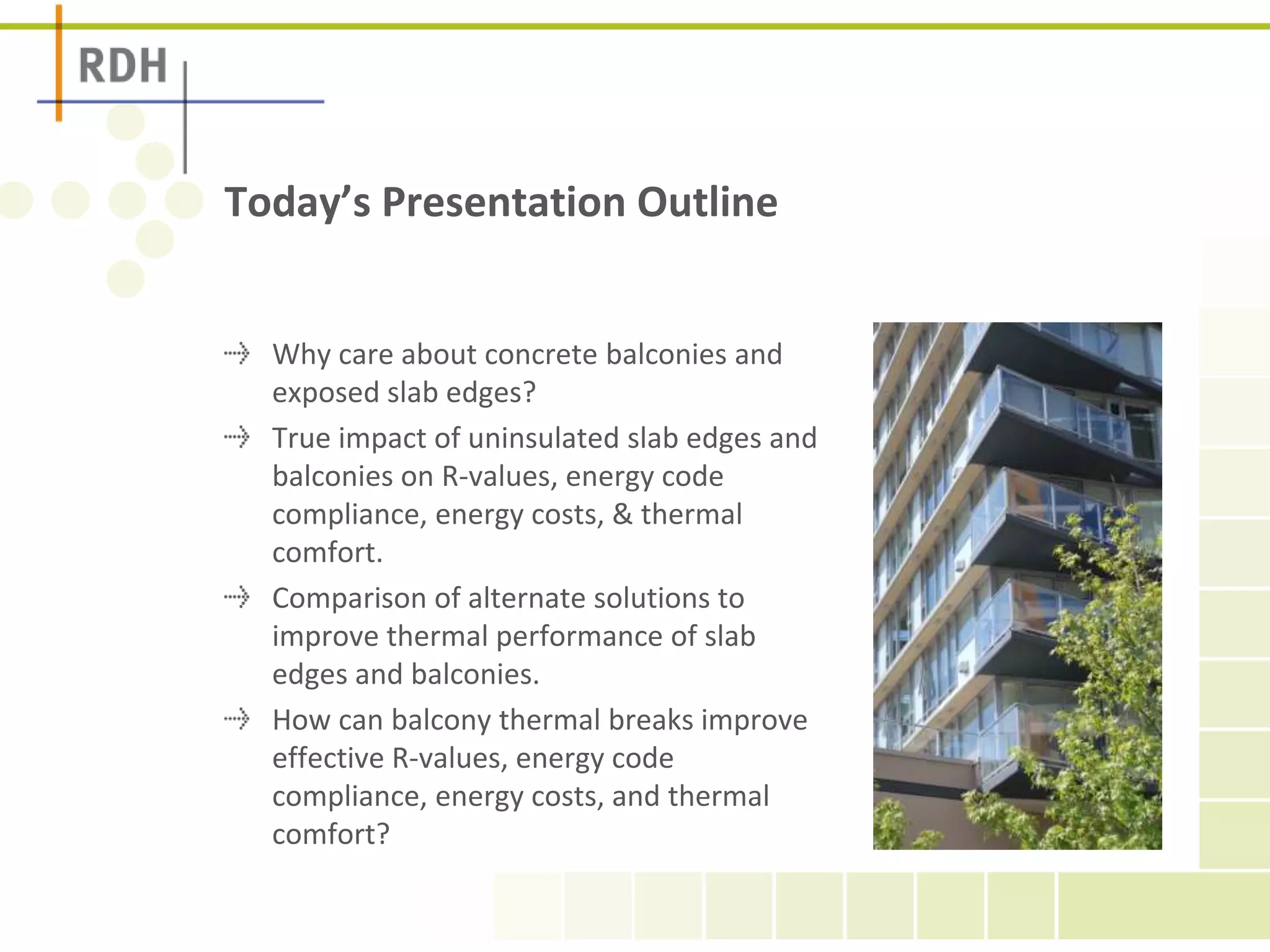 Optimizing Concrete Thermal Bridges - Balcony and Slab Edge Thermal Breaks | PPTX